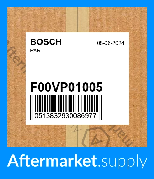 f00vp01005 - PART BOSCH | Price: $11.10 to $200.00
