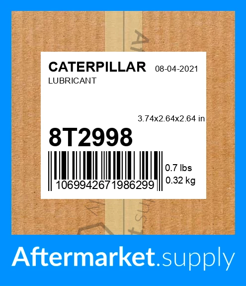 8T2998 - LUBRICANT fits CATERPILLAR