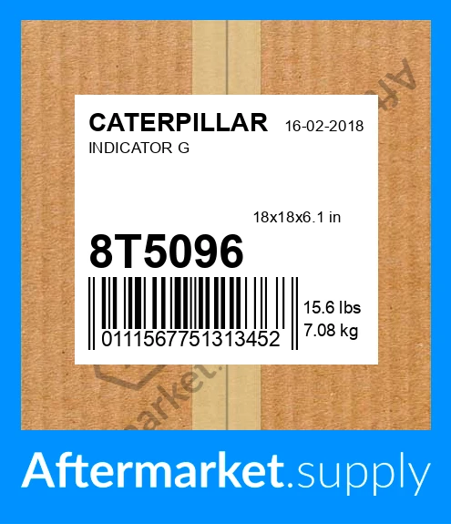 8T5096 - INDICATOR G fits CATERPILLAR