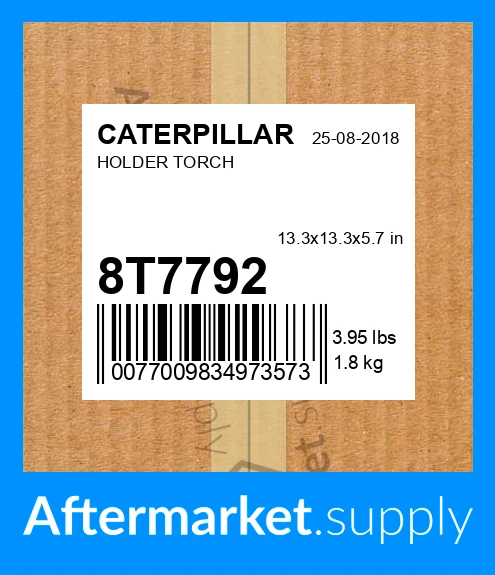 8T7792 - HOLDER TORCH fits CATERPILLAR | Price: $675.00
