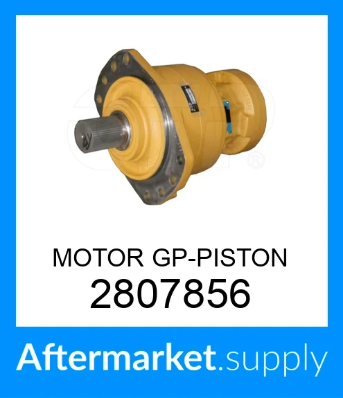 2807856 - MOTOR GP-PISTON (2208162, 1429020, 280-7856, 220-8162) fits ...