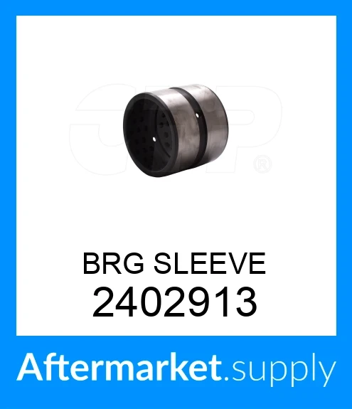 2402913 - BRG SLEEVE fits CATERPILLAR | Price: $29.95 to $125.61