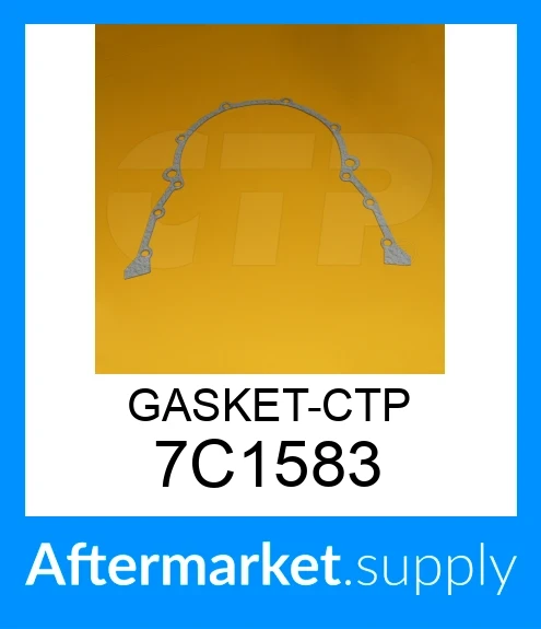 7C1583 - GASKET-CTP (M-7C1583, 7C1583, 7C1583, 7C-1583) fits ...