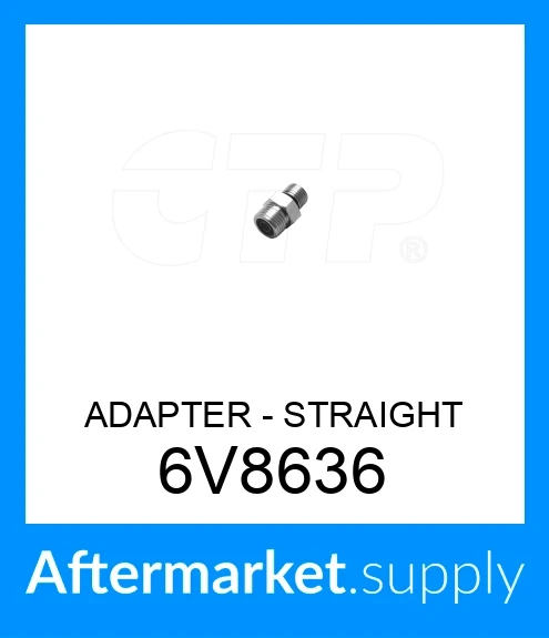 6V8636 - ADAPTER - STRAIGHT (1488336, 1557327, 6V8636, 6V-8636) fits ...