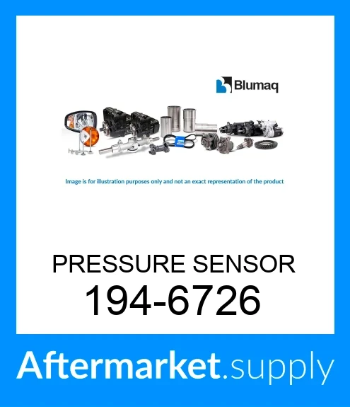 194-6726 - PRESSURE SENSOR (2244536, 1671708, 1671708, 1946726) fits ...