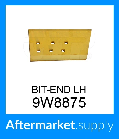 9W8875 - BIT-END LH fits CATERPILLAR | Price: $65.66 to $233.99