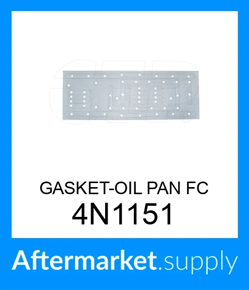 4N1151 - GASKET-OIL PAN FC (6N1396, 4N3661, 4N6340, 4N6340) fits ...