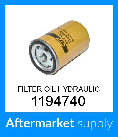 1194740 - FILTER OIL HYDRAULIC (4717003, 119-4740, 4717003, 4476968 ...
