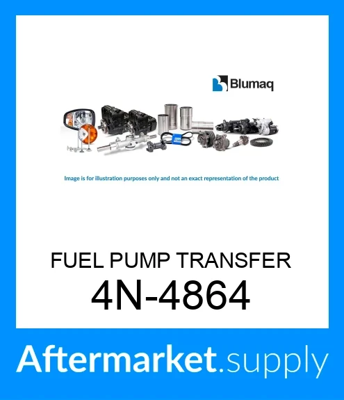 4N-4864 - FUEL PUMP TRANSFER (7S4430, 2423442, 7S4430, 2423442) fits ...