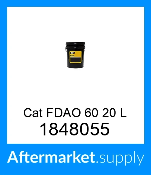 1848055 - Cat FDAO 60 20 L fits CATERPILLAR