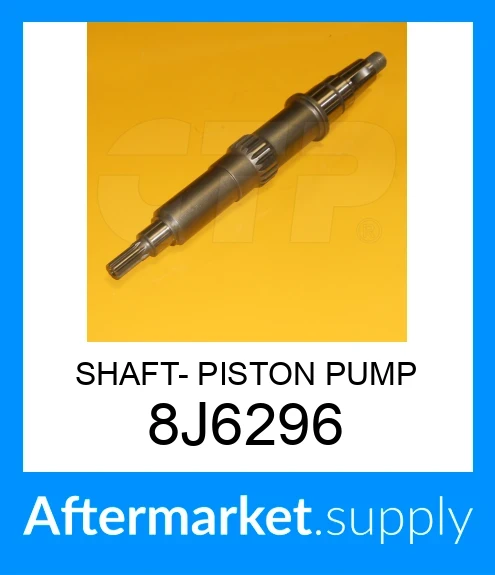 8J6296 - SHAFT- PISTON PUMP fits CATERPILLAR | Price: $80.20 to $328.99