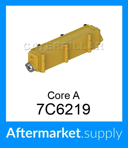 7c6219 - Core A fits CATERPILLAR | Price: $3,100.00