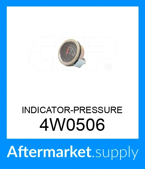 4W0506 - INDICATOR-PRESSURE (3N4414, 3N4414, 4W0506, 5N8270) fits ...