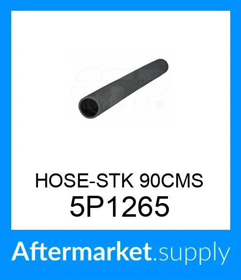 5P1265 - HOSE-STK 90CMS (3718949, 6L3943, 3718949, 5P9601) fits ...
