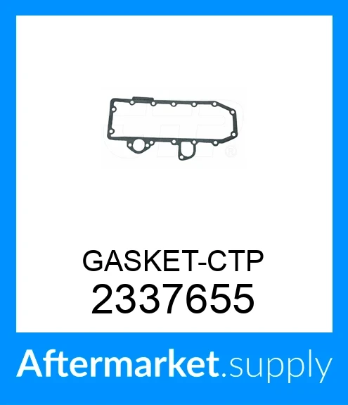 2337655 - GASKET-CTP (7C1160, 1878593, M-2337655, 2337655) fits ...