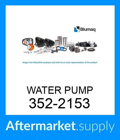 352-2153 - WATER PUMP (1593141, 3522154, 1238388, 7E3456) fits ...