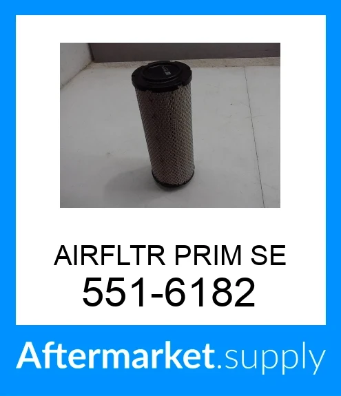 551-6182 - AIRFLTR PRIM SE (2465011) fits CATERPILLAR | Price: $15.00 ...