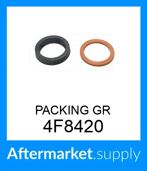 4F8420 - PACKING GR (1K7106) fits CATERPILLAR | Price: $12.28 to $52.99
