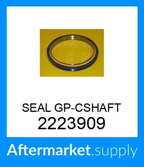2223909 - SEAL GP-CSHAFT (7c7980, 7c3570, 115-4109, 2223909) fits ...