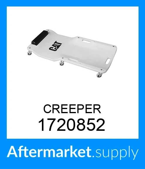 1720852 - CREEPER fits CATERPILLAR