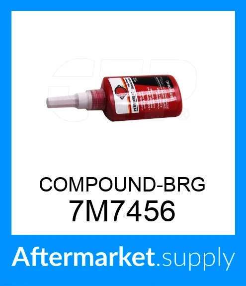7M7456 - COMPOUND-BRG (1853994) fits CATERPILLAR | Price: $20.01 to $82.00