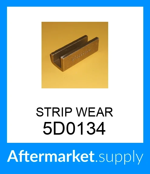 5D0134 - Strip Wear (5T8366, 4461524, 6D5417, 6D5416) fits CATERPILLAR ...