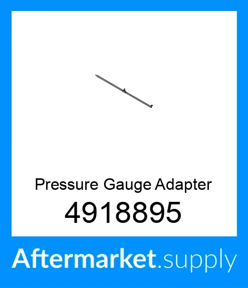 4918895 - Pressure Gauge Adapter fits CUMMINS | Price: $321.12