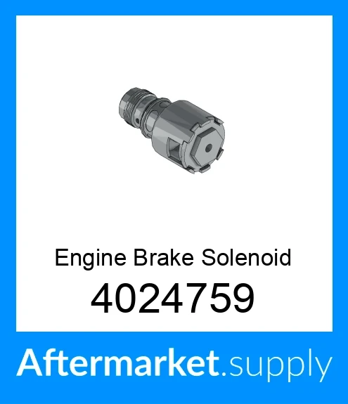 4024759 - Engine Brake Solenoid fits CUMMINS | Price: $40.00 to $331.74