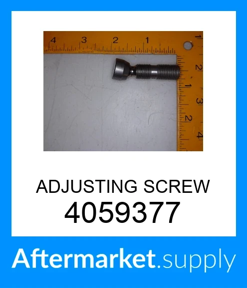 4059377 - ADJUSTING SCREW fits CUMMINS | Price: $32.17 to $88.84