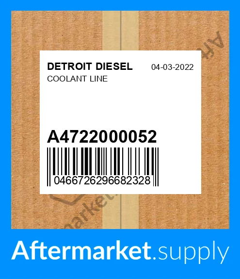 A4722000052 - COOLANT LINE DETROIT DIESEL
