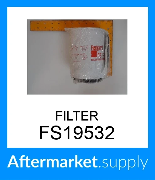 FS19532 - FILTER fits FLEETGUARD | Price: $10.60 to $220.00