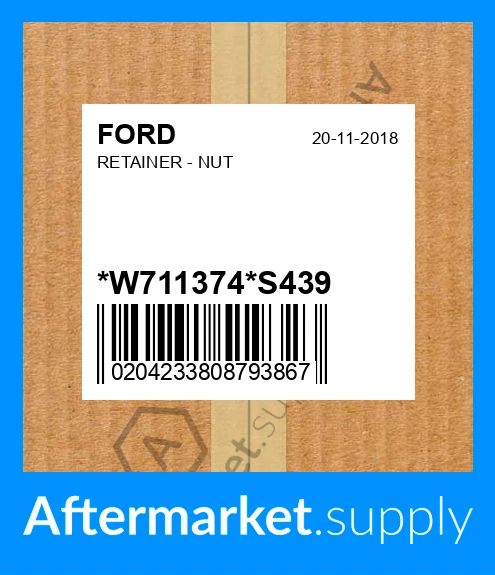 *W711374*S439 - RETAINER - NUT fits FORD | Price: $1.86 to $24.99