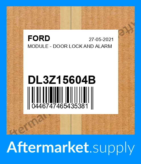 dl3z15604b - MODULE - DOOR LOCK AND ALARM fits FORD | Price: $125.00 to ...