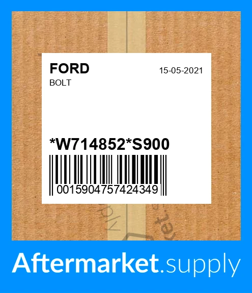 *W714852*S900 - BOLT fits FORD | Price: $6.53 to $57.33 *W714852*S900 - BOLT fits FORD | Price: $6.53 to $57.33