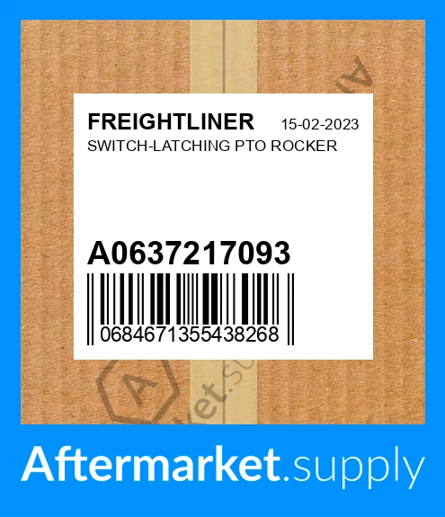 a0637217093 - SWITCH-LATCHING PTO ROCKER fits FREIGHTLINER | Price: $41.02