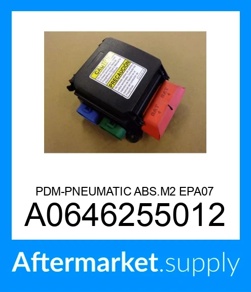 a0646255012 - PDM-PNEUMATIC ABS.M2 EPA07 fits FREIGHTLINER | Price ...