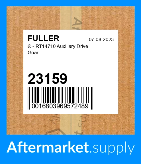 23159 - ® - RT14710 Auxiliary Drive Gear fits FULLER | Price: $30.32 to ...