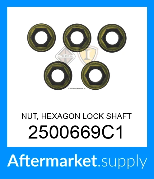 2500669C1 - NUT, HEXAGON LOCK SHAFT fits INTERNATIONAL TRUCK | Price ...
