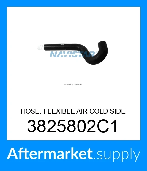 3825802C1 - HOSE, FLEXIBLE AIR COLD SIDE CHARGE AIR COOLER CHARGE AIR ...
