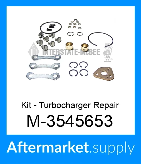 M-3545653 - Kit - Turbocharger Repair (3545653) INTERSTATE MCBEE ...