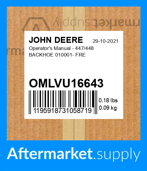 OMLVU16643 - Operator's Manual - 447/448 BACKHOE 010001- FRE fits JOHN ...