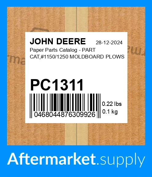 PC1311 - Paper Parts Catalog - PART CAT,#1150/1250 MOLDBOARD PLOWS fits ...
