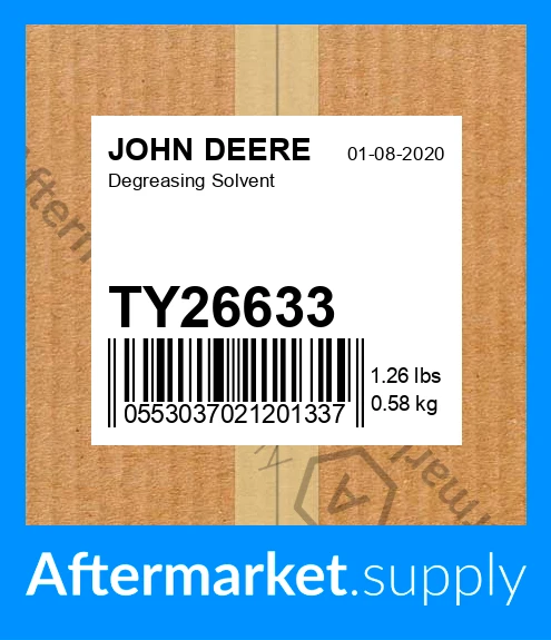 TY26633 - Degreasing Solvent fits JOHN DEERE | Price: $3.79