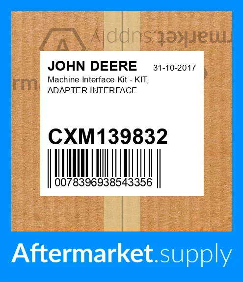 cxm139832 - Machine Interface Kit - KIT, ADAPTER INTERFACE fits JOHN DEERE