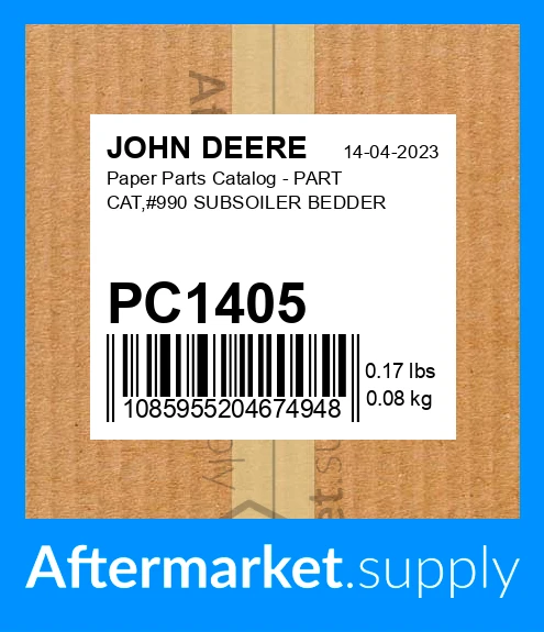 pc1405 - Paper Parts Catalog - PART CAT,#990 SUBSOILER BEDDER fits JOHN ...