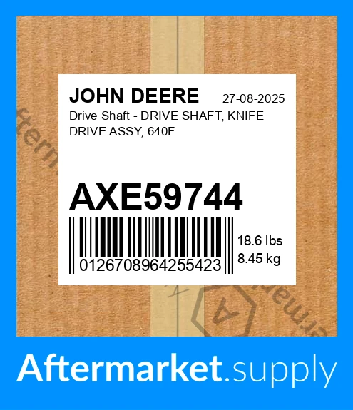 AXE59744 - Drive Shaft - DRIVE SHAFT, KNIFE DRIVE ASSY, 640F fits JOHN ...