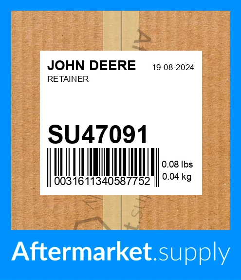 SU47091 - RETAINER fits JOHN DEERE | Price: $2.23 to $7.70