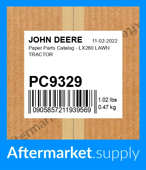 pc9329 - Paper Parts Catalog - LX280 LAWN TRACTOR fits JOHN DEERE ...