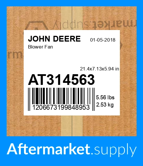 AT314563 - Blower Fan fits JOHN DEERE | Price: $235.16 to $297.00