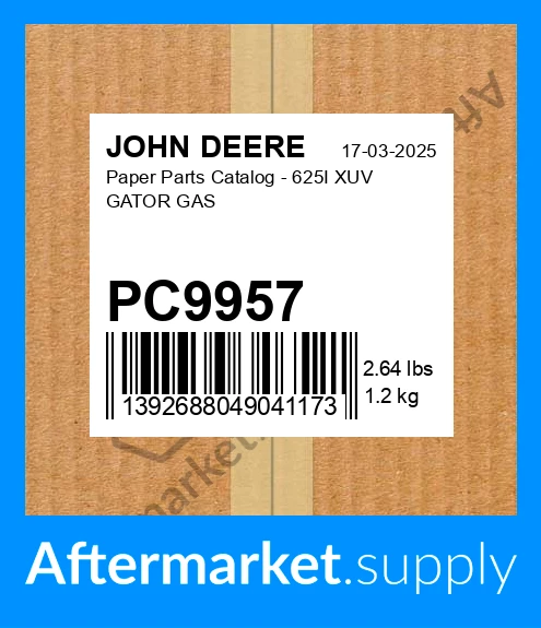 pc9957 - Paper Parts Catalog - 625I XUV GATOR GAS fits JOHN DEERE ...